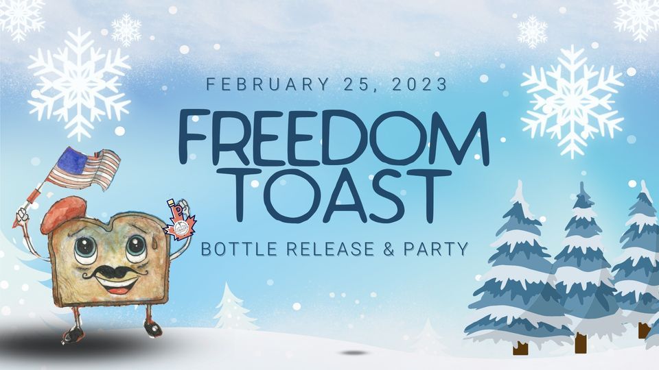 Freedom Toast Bottle Release + Party at Forager Brewery, Rochester on ...
