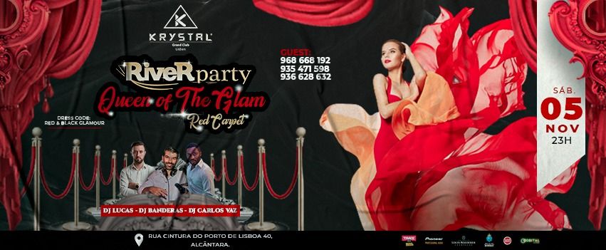 River Red Carpet Queen of Glam Sábado 5 Novembro na Krystal Grand Club ...