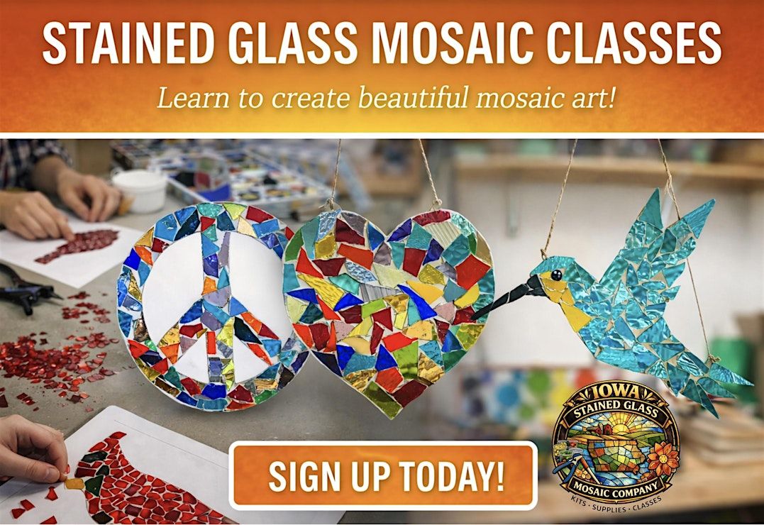 DIY Stained Glass Mosaic Suncatcher at Iowa City Fab Lab on 31st ...