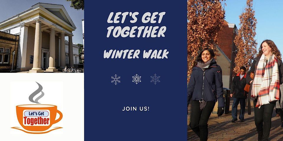 Lets Get Together - Winter Walk at Town Hall Square,off Horsefair ...