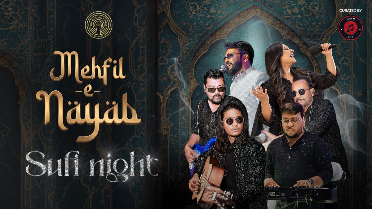 Mehfil-E-Nayab Sufi Night at The Golden Circle Brewery | Sarjapur Road ...