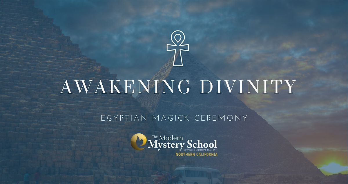 Awaken Your Divinity! Egyptian Healing Ceremony (Charity Event) at ...