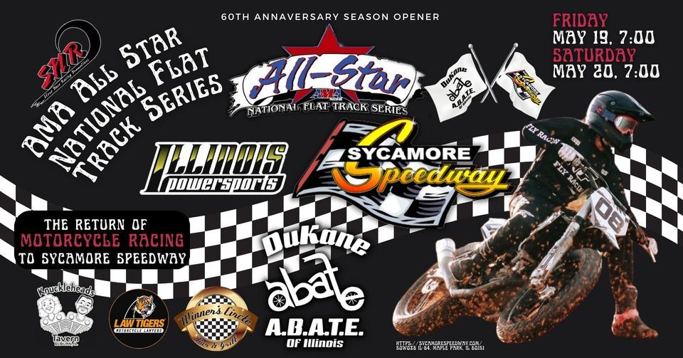 AMA All Star National Flat Track Series at Sycamore Speedway at ...