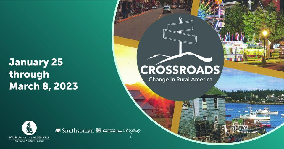 Crossroads: Change in Rural America - Exhibit Opening | Museum of the ...