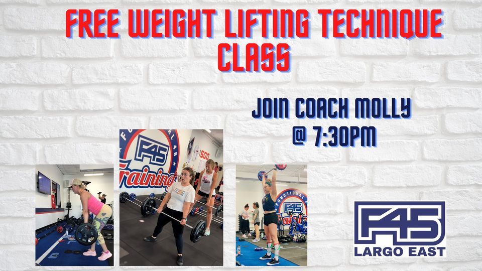 Weight Lifting Technique Class at F45 Training - Largo East on 8th ...