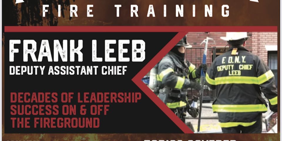 Decades of Leadership: Success On and Off the Fireground at 2600 North ...