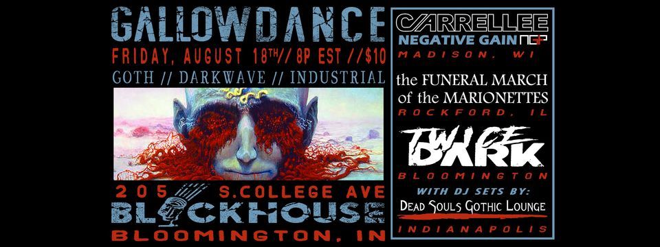 Gallow Dance August 2023 | Blockhouse Bar, Bloomington, IN | August 18 ...