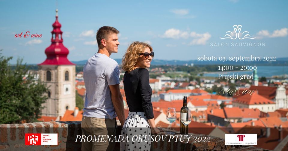 PROMENADA OKUSOV PTUJ 2022 | Ptujski grad | September 3, 2022