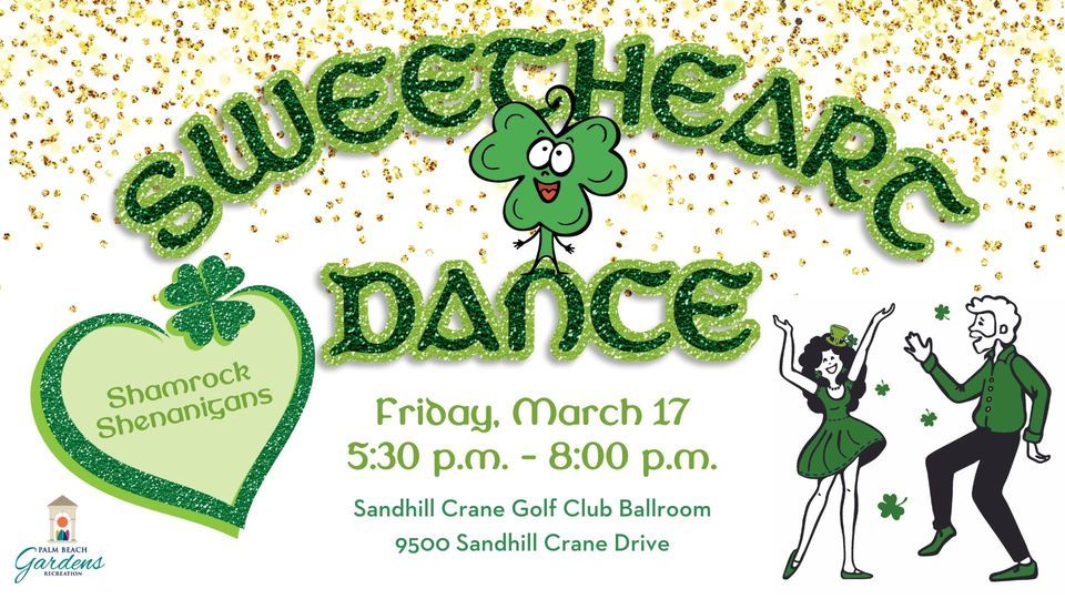 Sweetheart Dance: Shamrock Shenanigans! | Sandhill Crane Golf Club ...