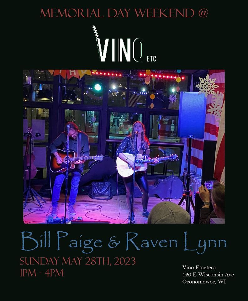 Raven Lynn and Bill Paige play Vino Etc. at Vino Etcetera, Oconomowoc ...