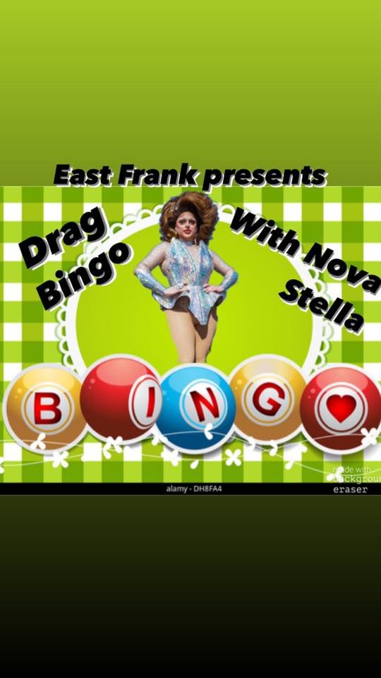Its July! Its East Frank Drag Bingo! | 209 East Franklin Street,Monroe ...