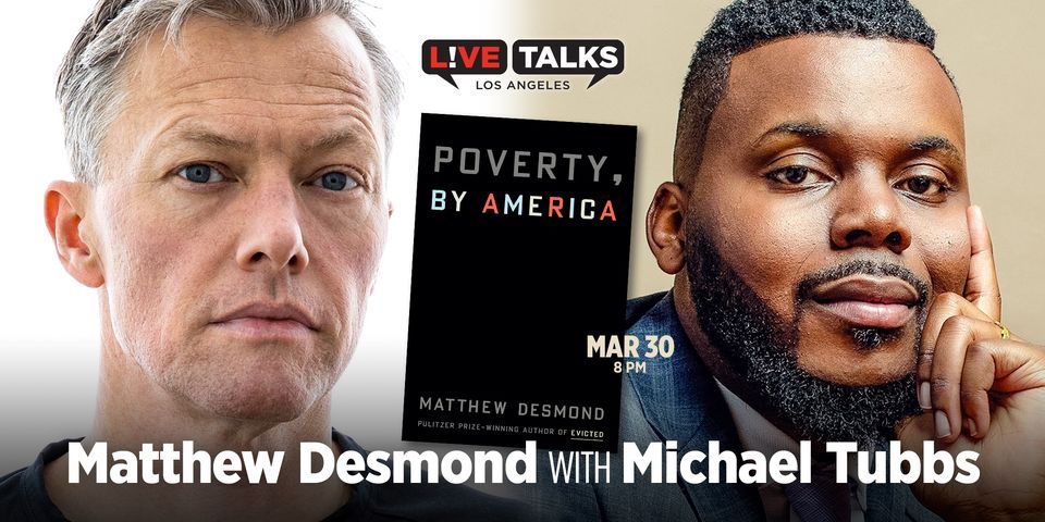 Matthew Desmond with Michael Tubbs | William Turner Gallery, Santa ...