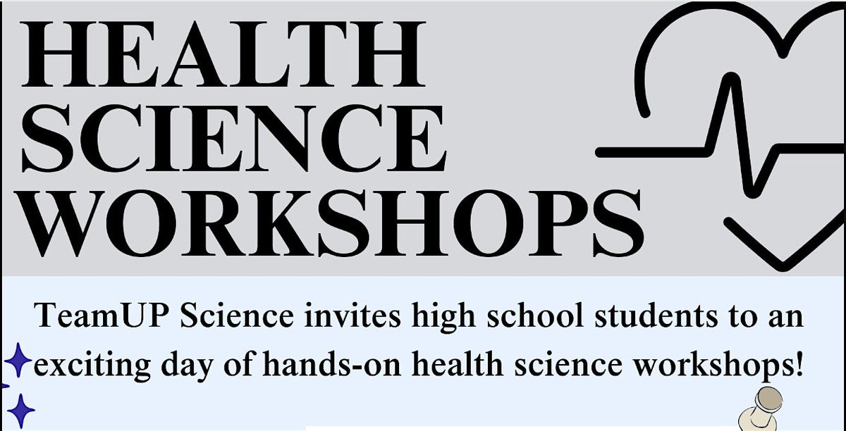 2026 TeamUp Science Health Sciences Workshop (HSW) at Edmonton Clinic ...