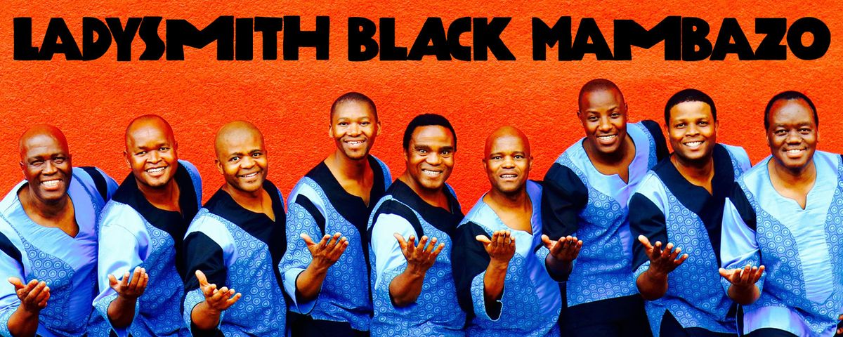 Ladysmith Black Mambazo at Centrepointe Theatre, Nepean on 28th March, 2025