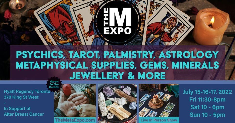 The Meta Expo- LIVE in person expo | The Meta Expo, Toronto, ON | July ...