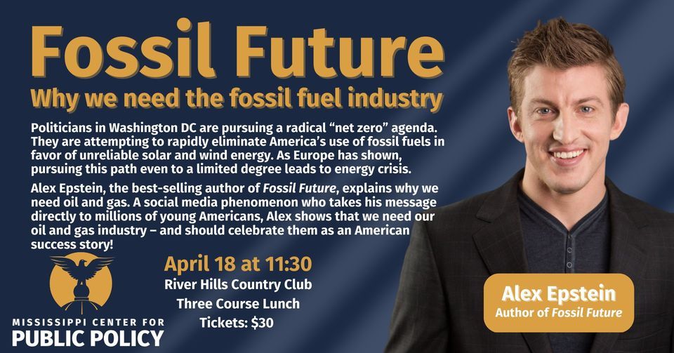Alex Epstein: Fossil Future at River Hills Club of Jackson on 18th ...