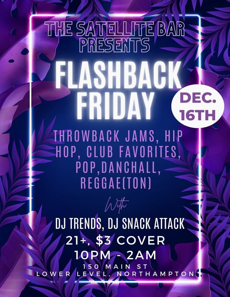 Flashback Friday Dance Party: Throwback Hip Hop, Club Hits @ The ...