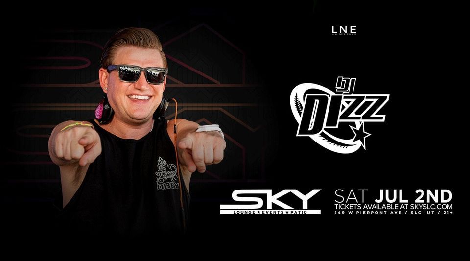 DJ Dizz on the Sky Rooftop | Sky SLC, Salt Lake City, UT | July 2 to July 3