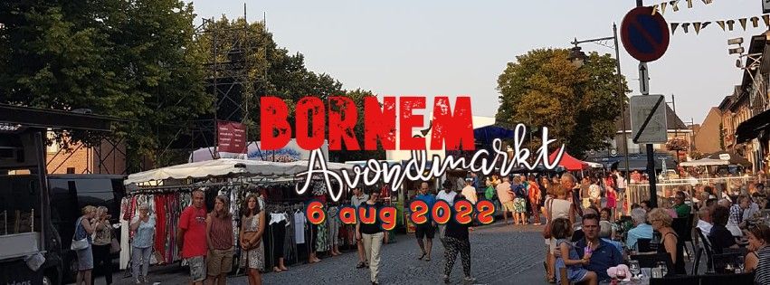 Avondmarkt & Shopping - Bornem | Bornem Nieuws | August 6, 2022