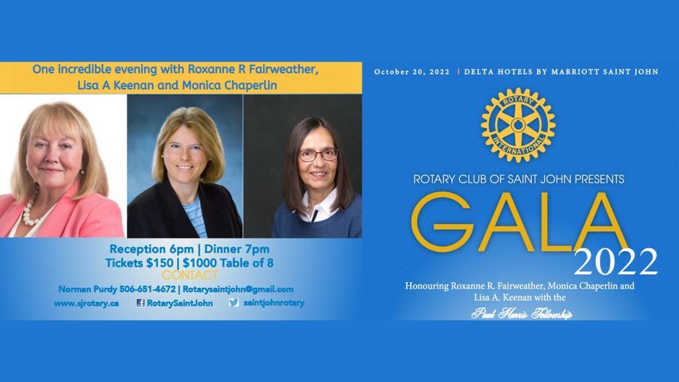 Rotary Gala 2022 at Delta Hotels by Marriott Saint John on 20th October ...