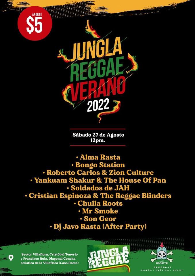 JUNGLA REGGAE VERANO 2022 | Sector La Villaflora, Quito, PI | August 27, 2022