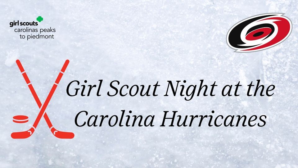Girl Scout Day at the Carolina Hurricanes | PNC Arena, Raleigh, NC ...