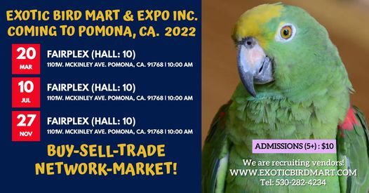 Pomona Exotic Bird Mart & Expo at 1101 W McKinley Ave, Pomona, CA 91768 ...