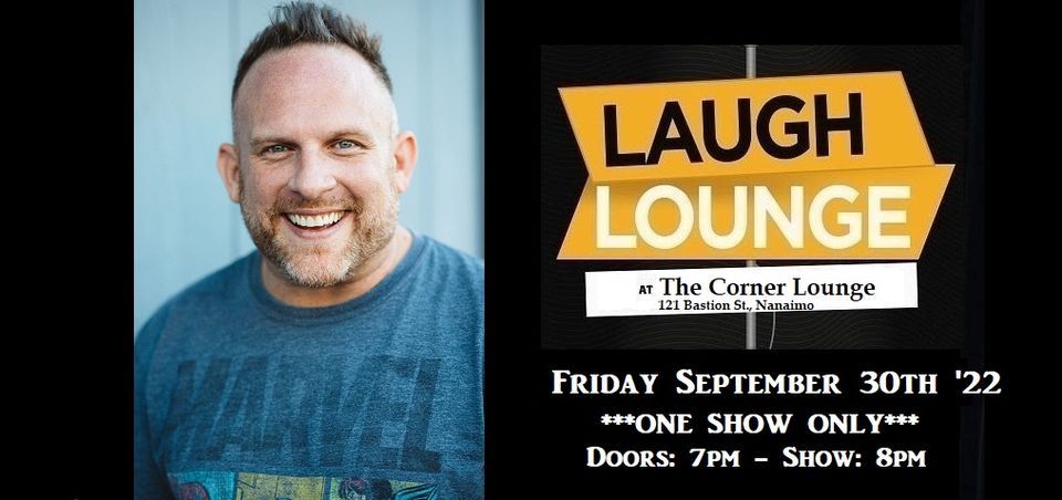 *SOLD OUT!* - The Corner Laugh Lounge with Steve McGowan at Corner ...