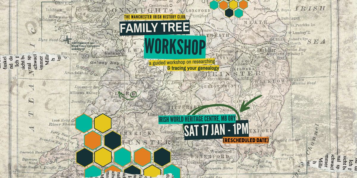 Family Tree Genealogy Workshop with The Manchester Irish History Club ...