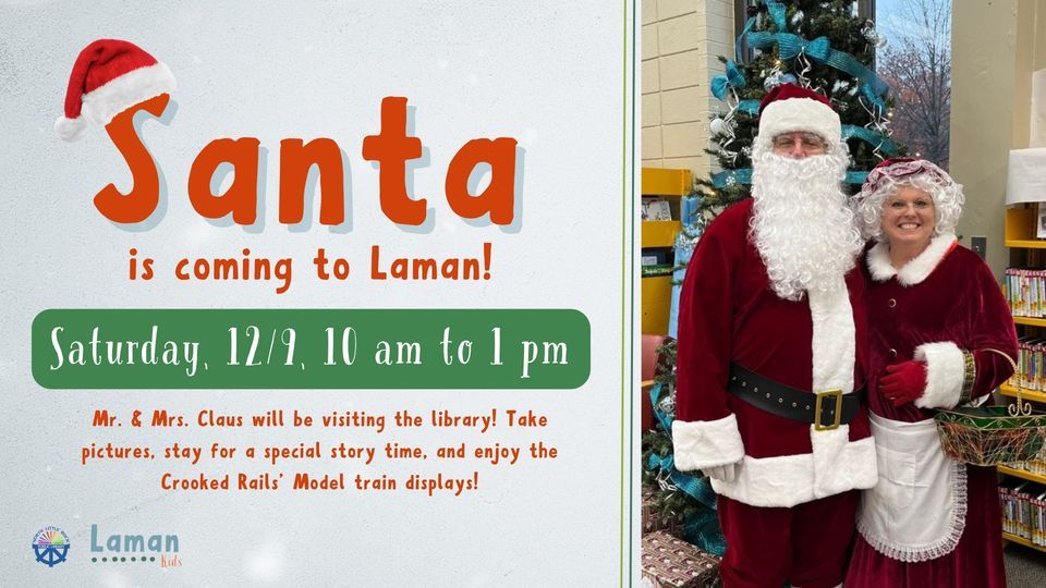 Santa Claus is coming to Laman! | North Little Rock Public Library ...