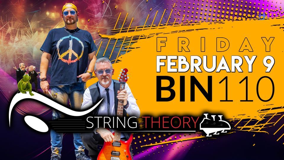 String Theory LIVE at Bin 110! | Bin 110, Cornelius, NC | February 9, 2024
