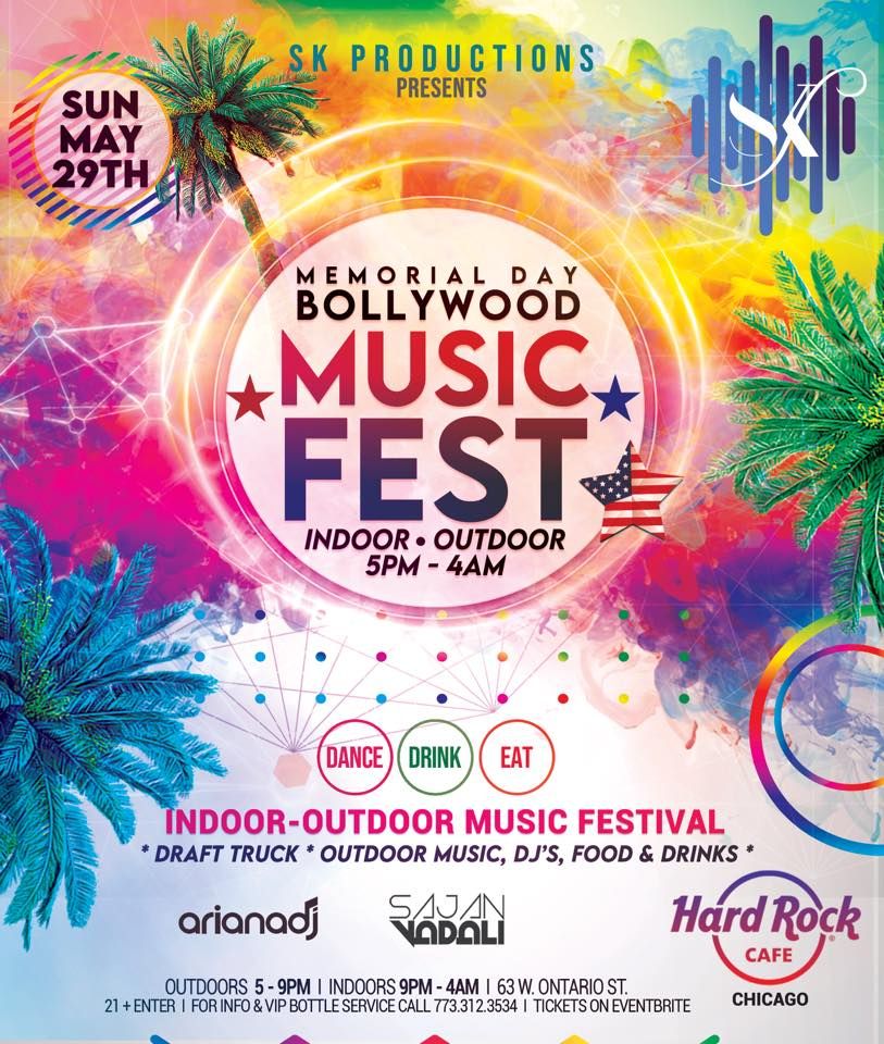 Bollywood Indoor-Outdoor Music Festival | 63 W Ontario St, Chicago, IL ...