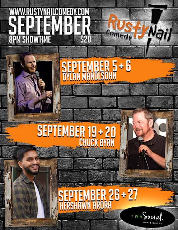 Rusty Nail Pro comic Fridays TWH Social:HL:Hershawn Arora at TWH Social ...