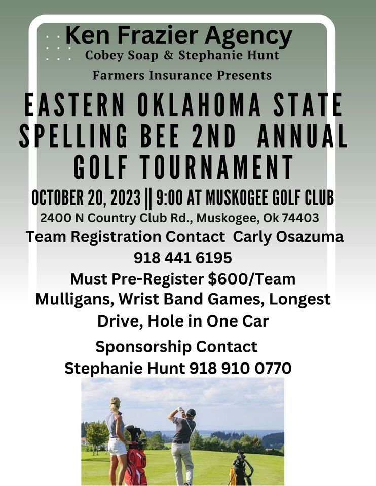 Eastern Oklahoma State Spelling Bee Charity Golf Tournament at Muskogee ...