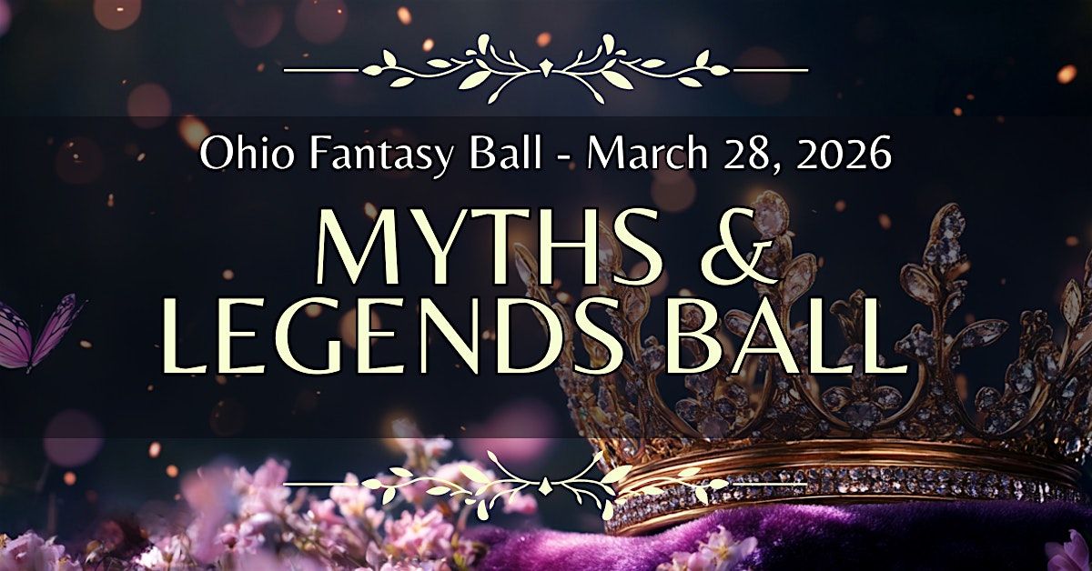 Myths & Legends Ball at Toledo Club on 28th March, 2026