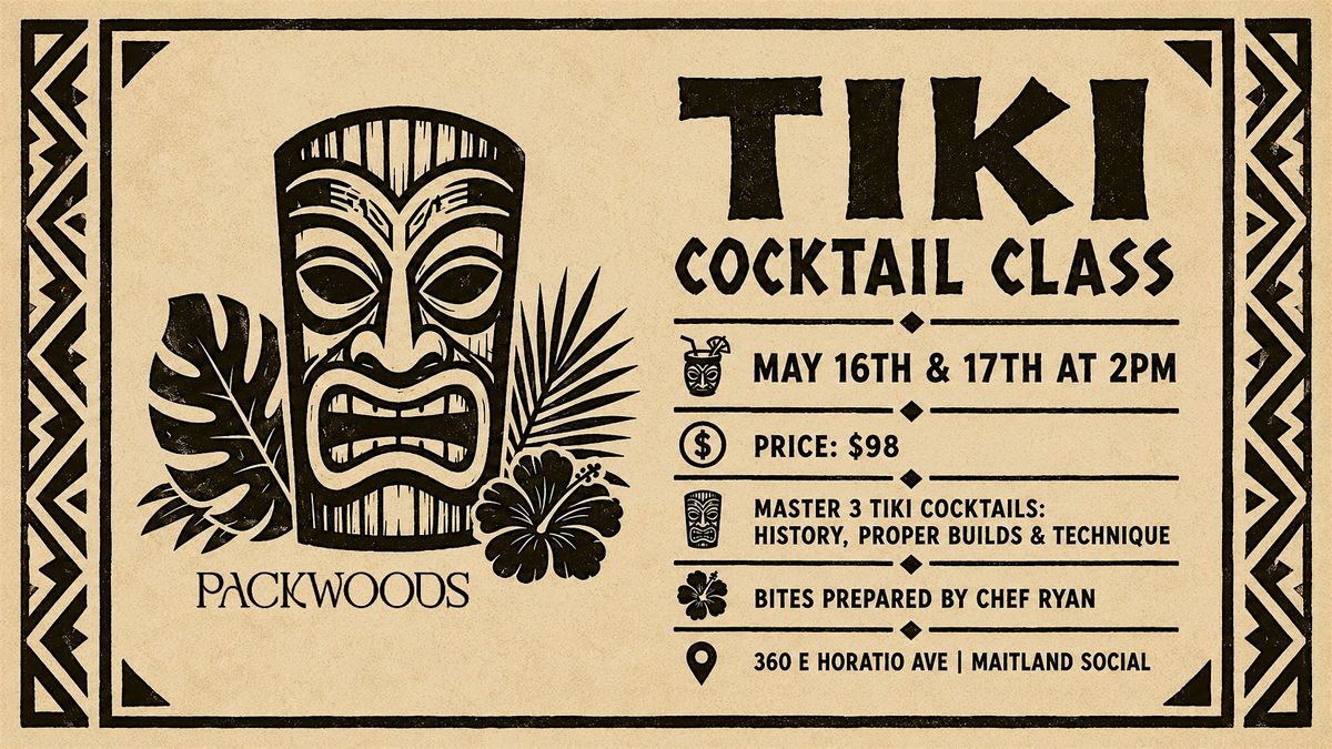 Tiki Cocktail Class at Packwoods, Maitland on 17th May, 2026