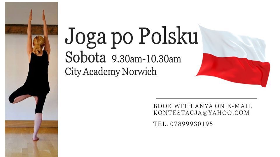 Joga Po Polsku | City Academy Norwich | June 25, 2022