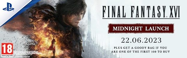 Game - Midnight Launch - Final Fantasy XVI | The Mercury Mall, Romford ...