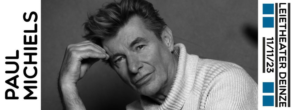 Paul Michiels - His Body and Soul (75 jaar) | Leietheater Deinze ...