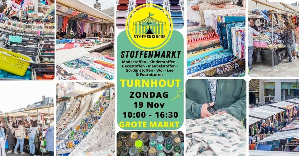 Stoffenmarkt Turnhout "Stoffencircus" at Turnhout Grote Markt on 19th ...