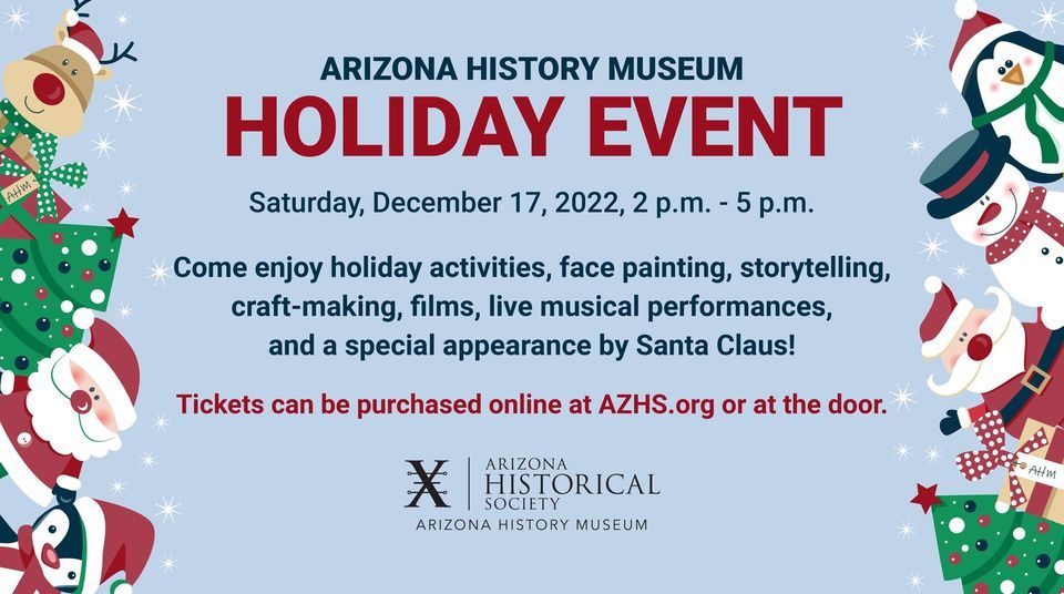 AZ History Museum Holiday Event | Arizona History Museum, Tucson, AZ ...