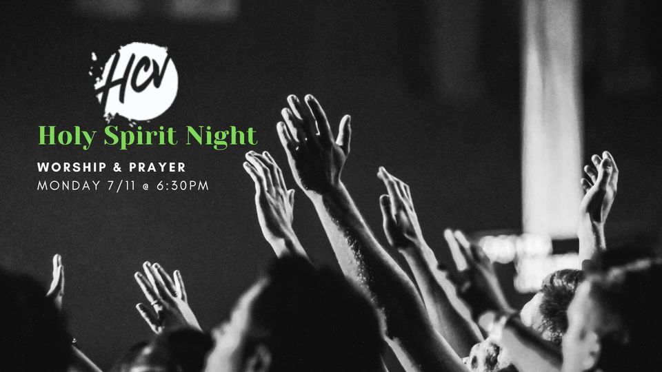 Holy Spirit Night of Prayer & Worship at Hub City Vineyard, Hagerstown ...