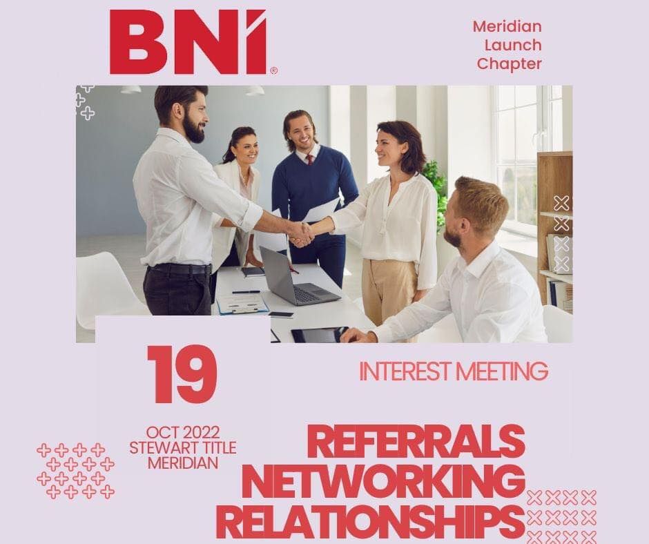 BNI New Chapter Interest Metting | Stewart Title Treasure Valley, Eagle ...