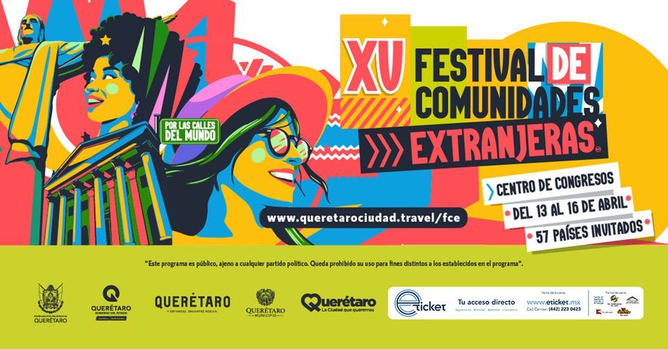 XV FESTIVAL DE COMUNIDADES EXTRANJERAS at Querétaro Centro de Congresos ...
