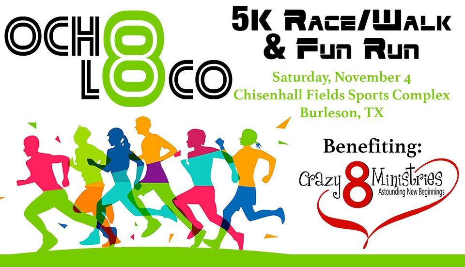 Ocho Loco 5K Race/Walk & Fun Run at Chisenhall Fields Sports Complex ...