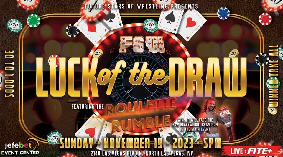 FSW Presents: Luck of the Draw - 30 Man Rumble at Silver Nugget Casino ...