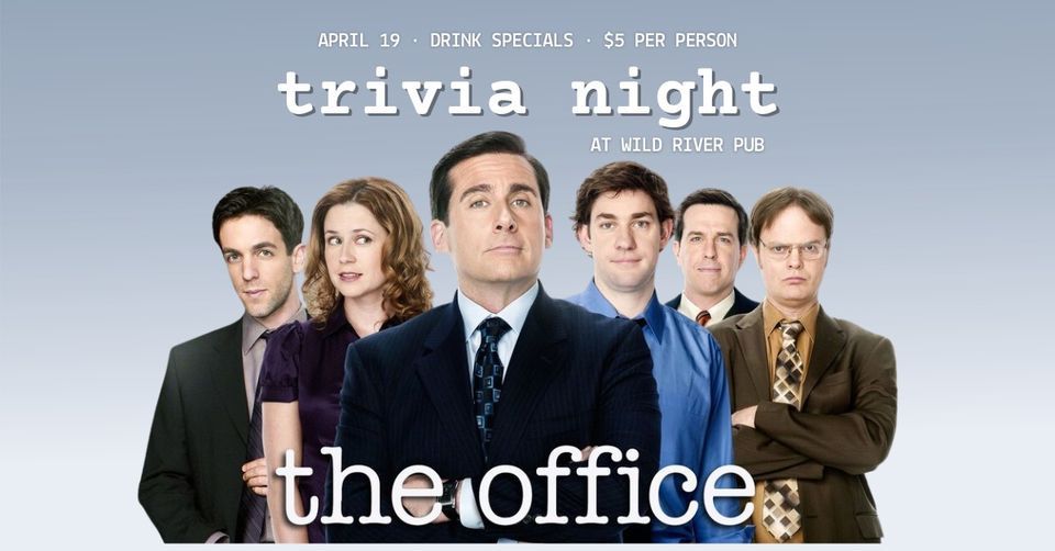 Wild River Trivia Night: The Office at Wild River PUB, Banquet Facility ...