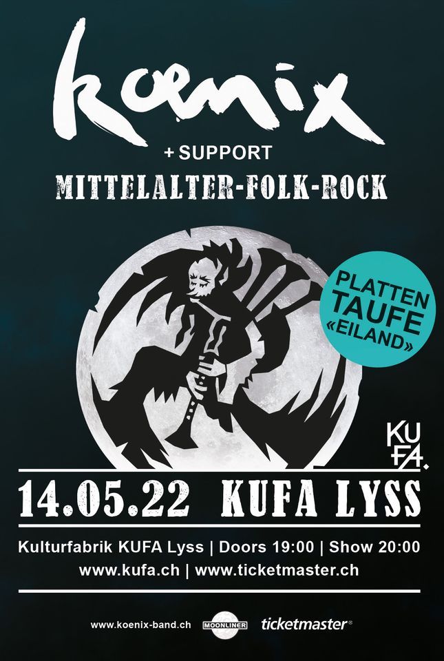 Koenix - Plattentaufe | Kulturfabrik KUFA Lyss | May 14, 2022