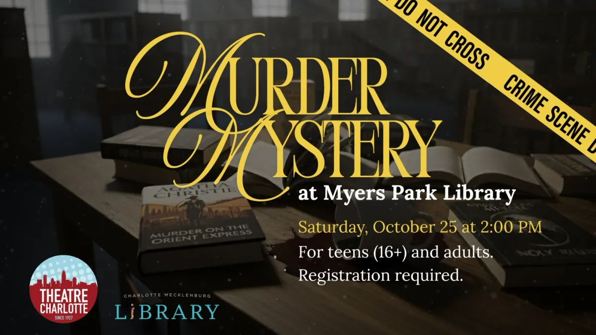Murder Mystery at Myers Park: a Library Whodunit at Myers Park Library ...