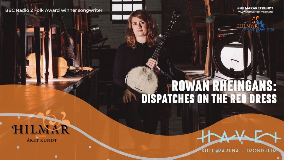 Rowan Rheingans: Dispatches on the Red Dress | HAVET, Trondheim, ST ...